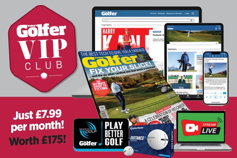 Join Today’s Golfer VIP Club for a host of exclusive perks!