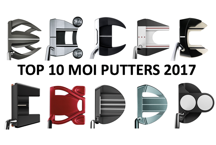 Top 10 MOI Putters 2017